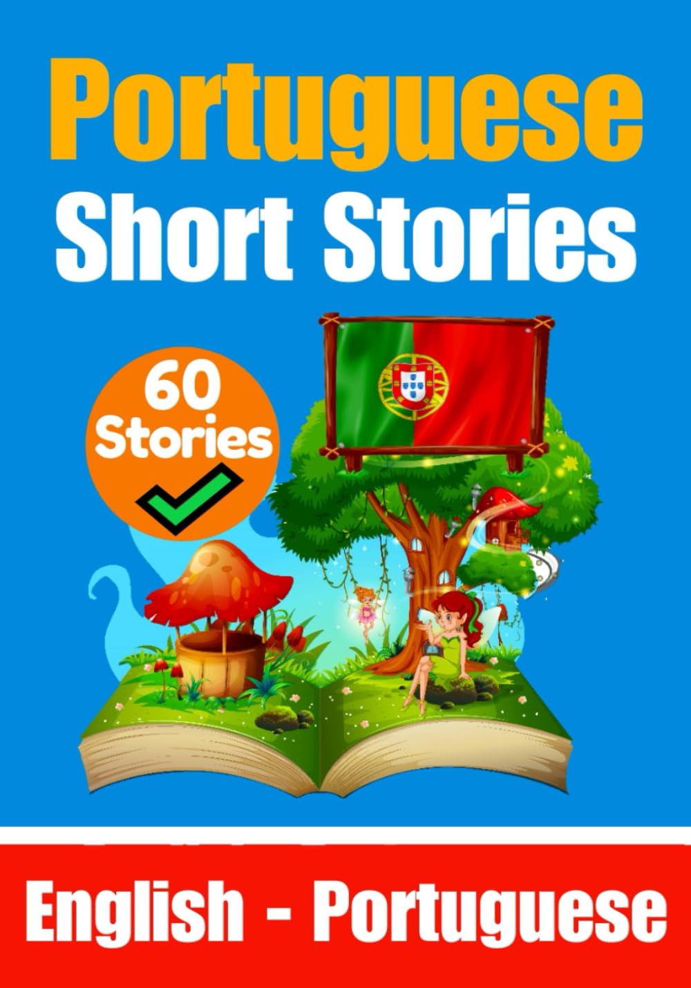 Short Stories in Portuguese | English and Portuguese Stories Side by ...