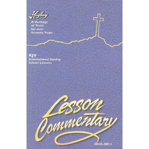 The Higley Lesson Commentary: King James Version (Higley Lesson ...