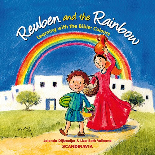 Reuben and the rainbow: Learning with the Bible: Colors(Biblical ...