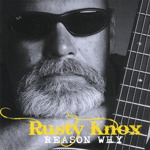 Amazon.com: Reason Why : Rusty Knox: Digital Music