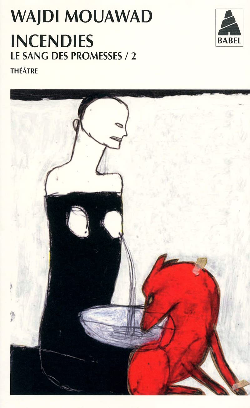 Amazon.fr - Incendies le sang des promesses - Babel 1027 - Mouawad ...