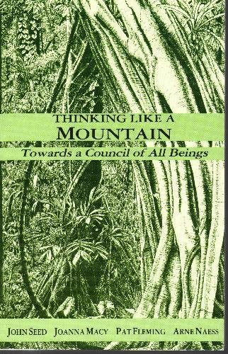 Thinking Like a Mountain: Towards a Council of All Beings: John Seed, Joanna Macy, Pat Fleming ...