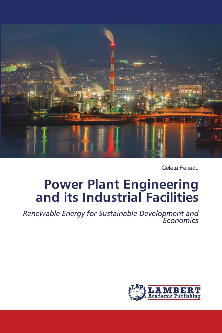 Amazon.com: Power Plant Engineering and its Industrial Facilities: Renewable Energy for ...