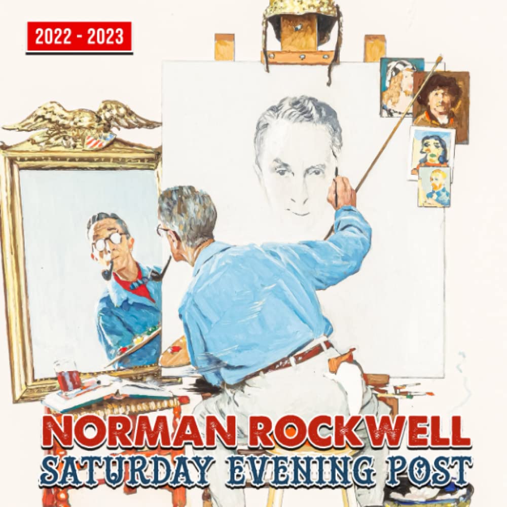 Buy Norman Rockwell Saturday Evening Post 2022 Calendar Famous Cover buy-norman-rockwell-saturday-evening-post-2022-calendar-famous-cover