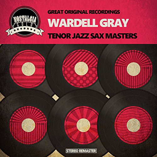 Amazon.co.jp: Tenor Jazz Sax Masters : ワーデル・グレイ: Digital Music