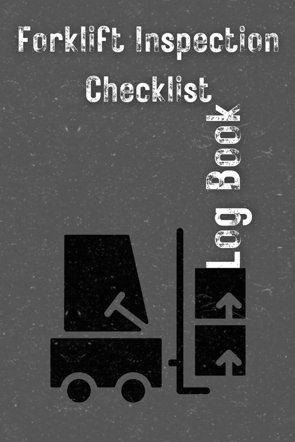 Forklift Inspection Checklist Log Book: Forklift Safety Check and ...
