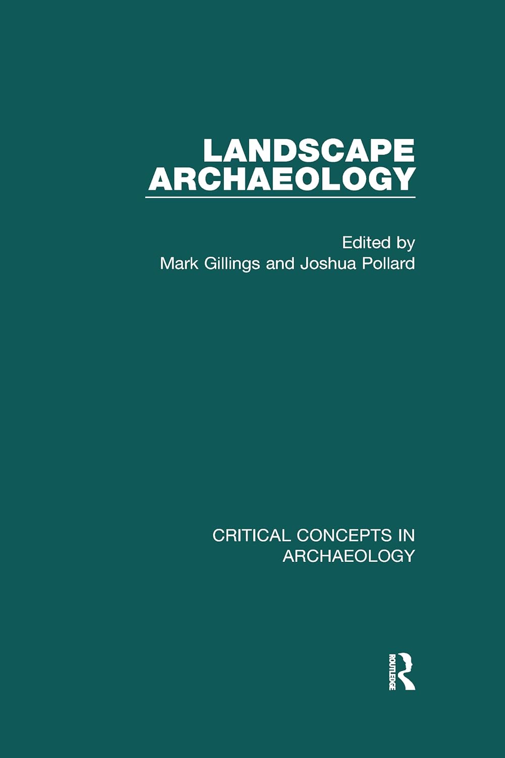 Amazon.com: Landscape Archaeology (Critical Concepts in Archaeology ...