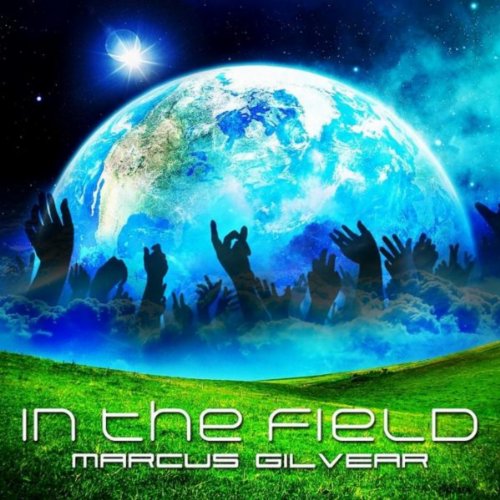 Amazon.com: In the Field : Marcus Gilvear: Digital Music