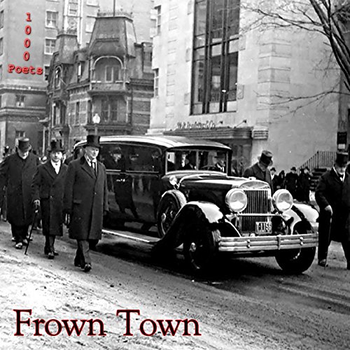 Amazon.com: Frown Town : 1000 Poets: Digital Music