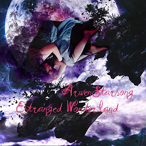 Amazon.com: Estranged Wonderland [Explicit] : ArwenStarsong: Digital Music