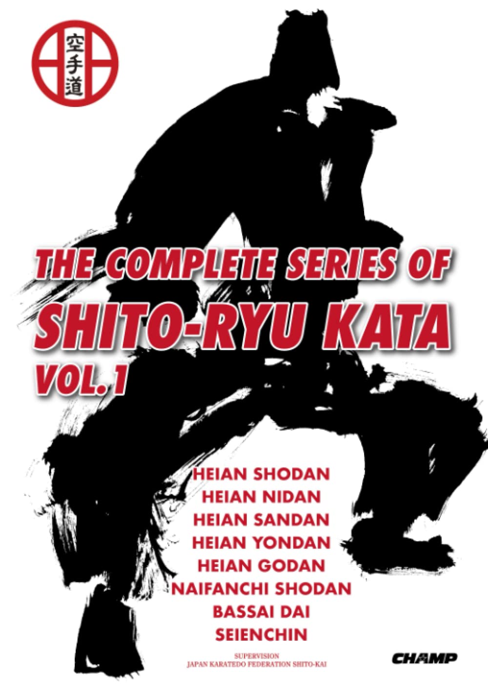 Amazon | THE COMPLETE SERIES OF SHITO RYU KATA VOL 1 | Shito-kai, Japan ...