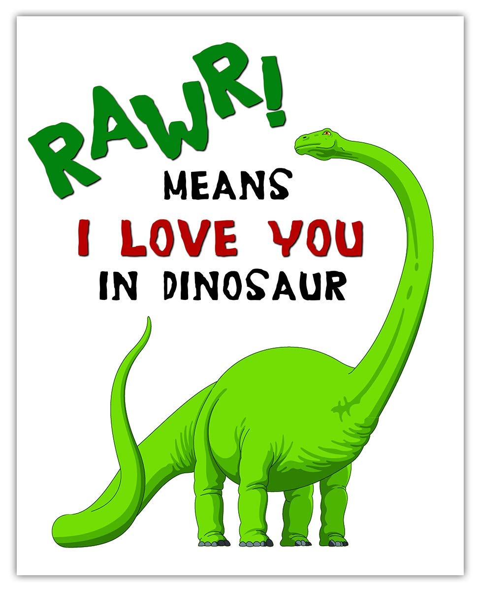 Rawr Means I Love You In Dinosaur Positive Quotes Inspirational ...