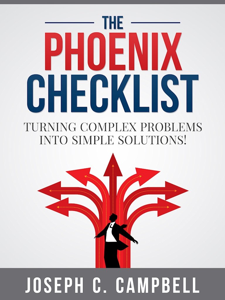 Amazon.com: The Phoenix Checklist: Turning Complex Problems into Simple ...