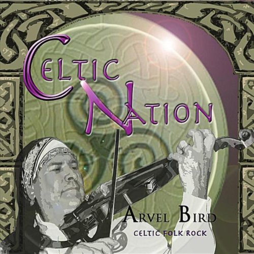 Amazon MusicでArvel BirdのCeltic Nationを再生する