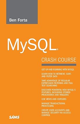 MySQL Crash Course: 9780672327124: Computer Science Books @ Amazon.com