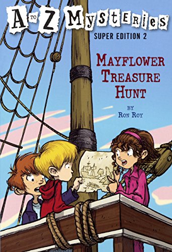 Buy Mayflower Treasure Hunt (A to Z Mysteries Super Edition) Book ...