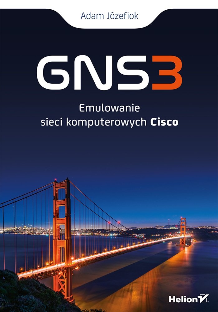 Amazon.com: GNS3 Emulowanie sieci komputerowych Cisco: 9788328326644 ...