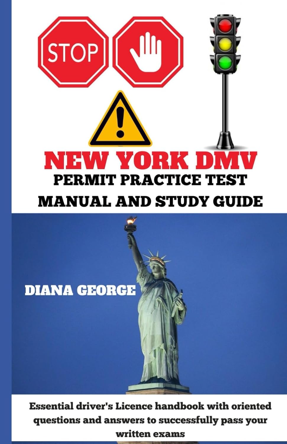 NEW YORK DMV PERMIT PRACTICE TEST MANUAL AND STUDY GUIDE: Essential ...