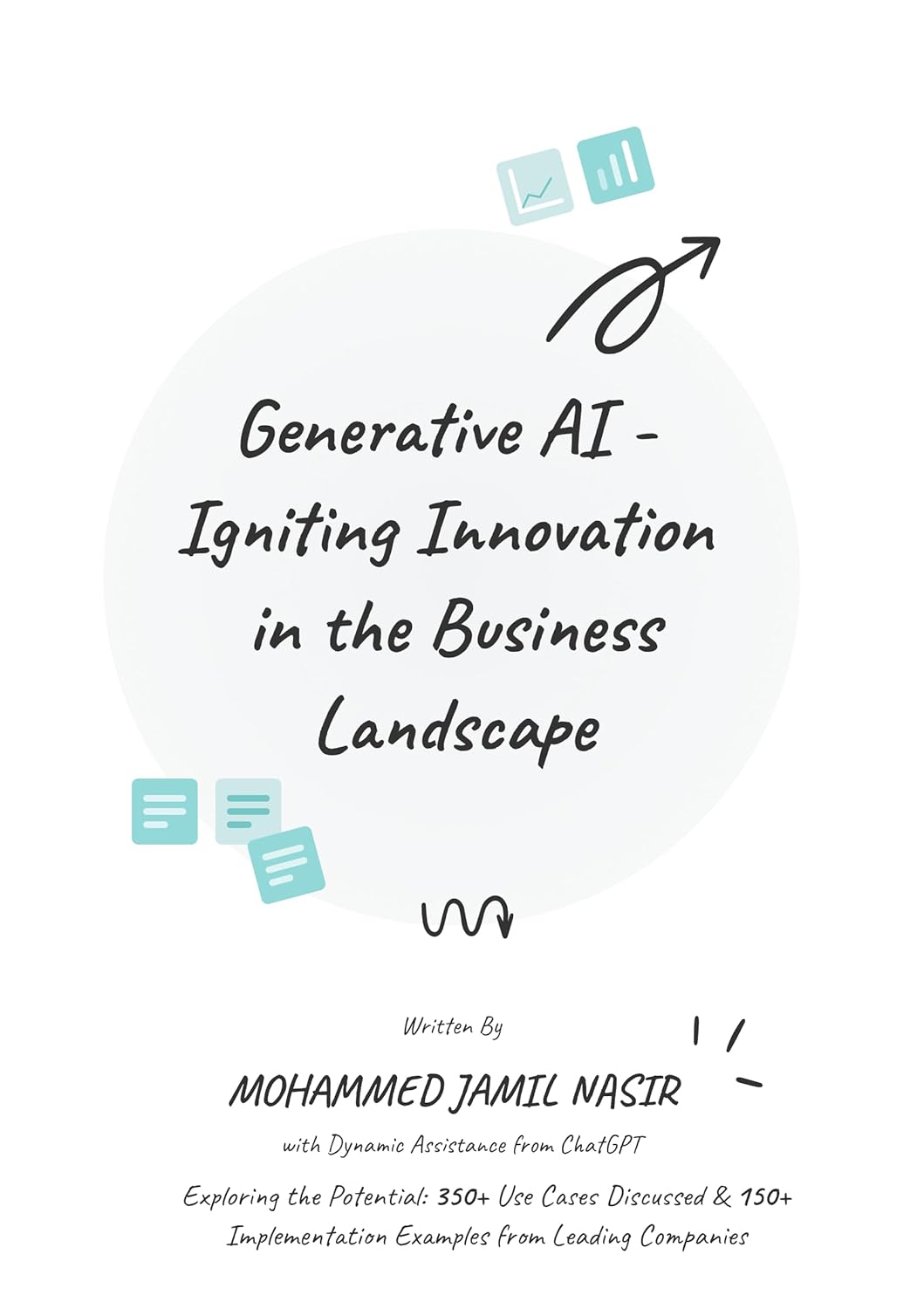 Amazon.com: Generative AI: Igniting Innovation in the Business Landscape: [350+ Use Cases & 150 ...