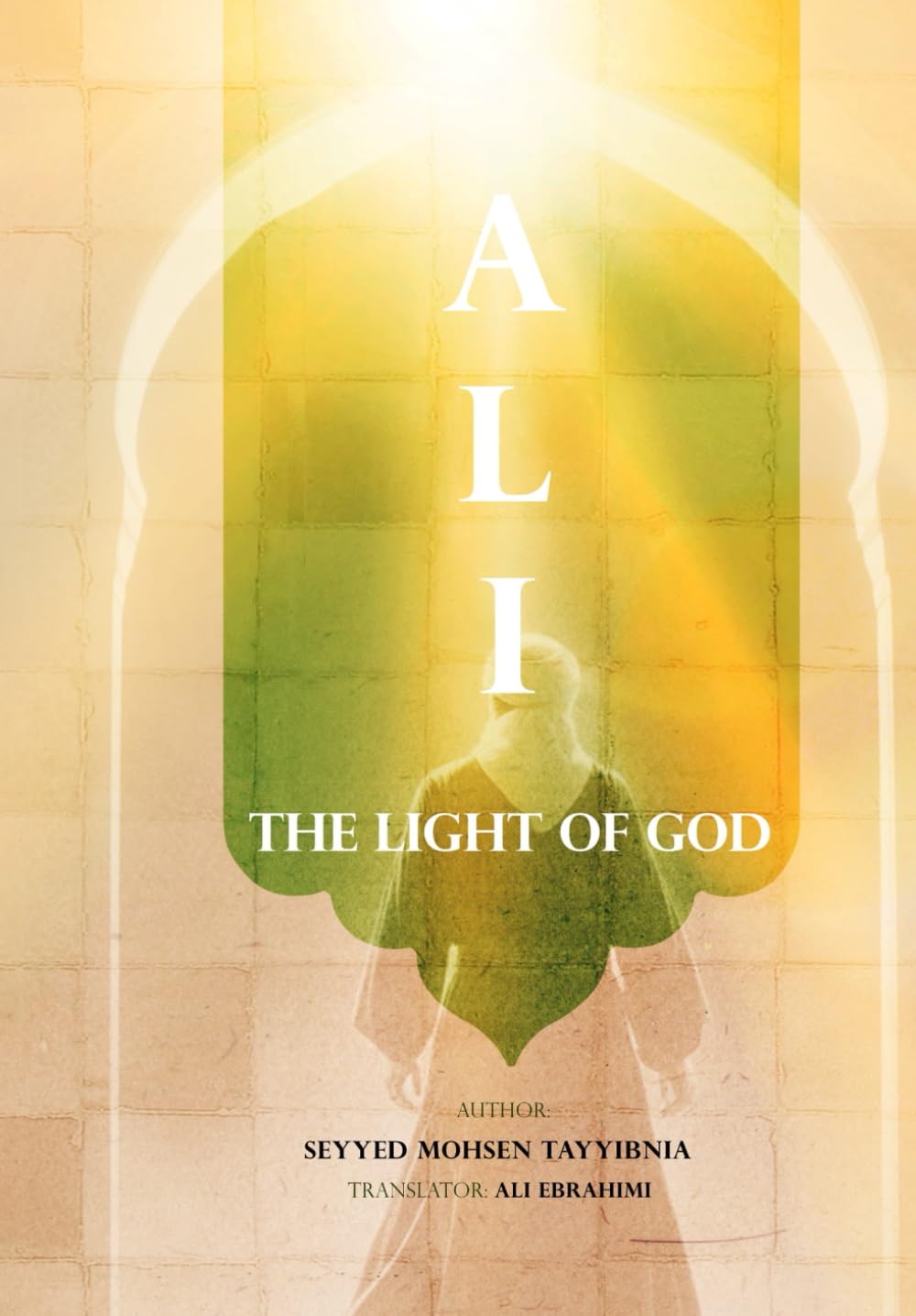 Buy Ali, the Light of God: Universe-Shining Countenance: - The Sayings ...