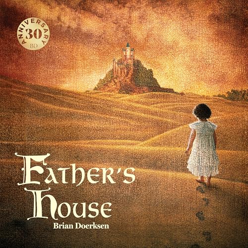 Play Father’s House (30th Anniversary Edition) by Brian Doerksen on ...