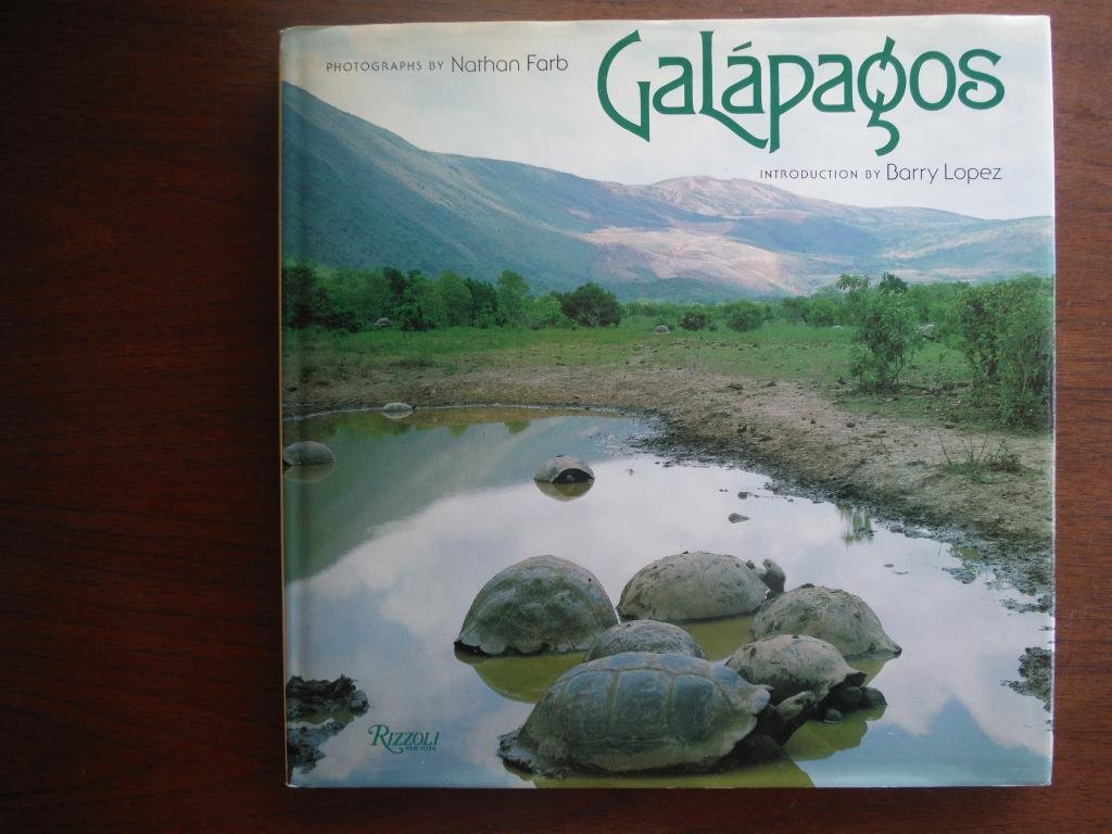 Galapagos: Michael H. Jackson, Nathan Farb, Barry Lopez: 9780847811205 ...