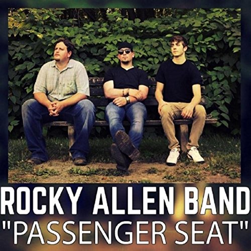 Play Passenger Seat by Rocky Allen Band on Amazon Music
