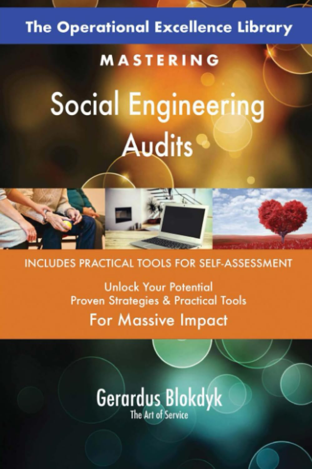 The Operational Excellence Library; Mastering Social Engineering Audits ...