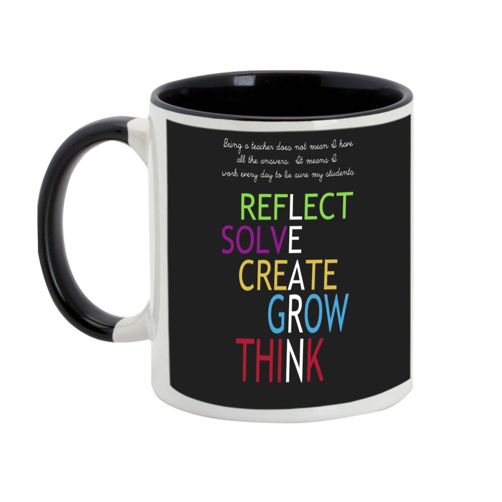 Buy Teachers Day Gifts - AllUPrints Reflect Solve Create Grow Think ...