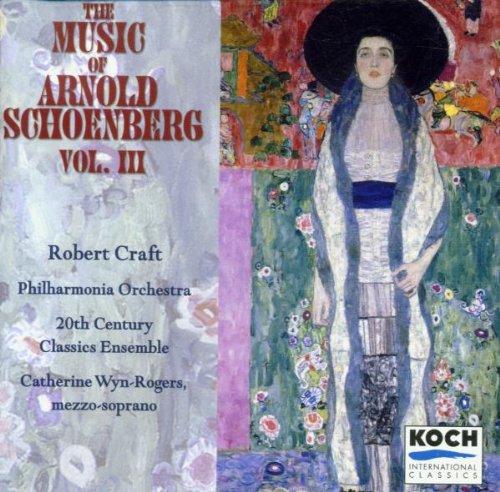 Schoenberg, Arnold, Craft, Robert, Wyn-Rogers, Catherine, Philharmonia ...