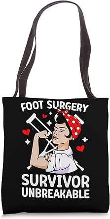 Amazon.com: Foot Surgery Survivor Unbreakable Post Foot Surgery ...