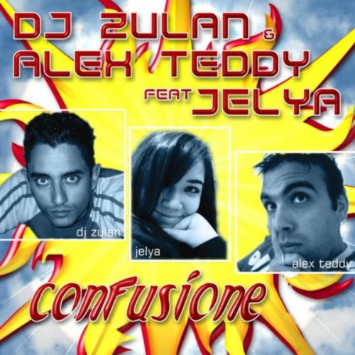Confusione von Dj Zulan & Alex Teddy Feat. Jelya bei Amazon Music ...