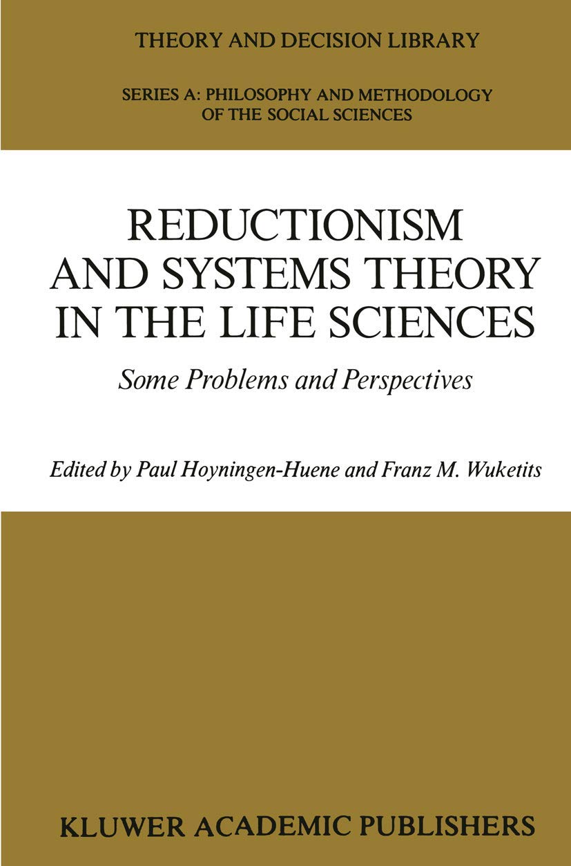 Amazon.com: Reductionism and Systems Theory in the Life Sciences: Some ...