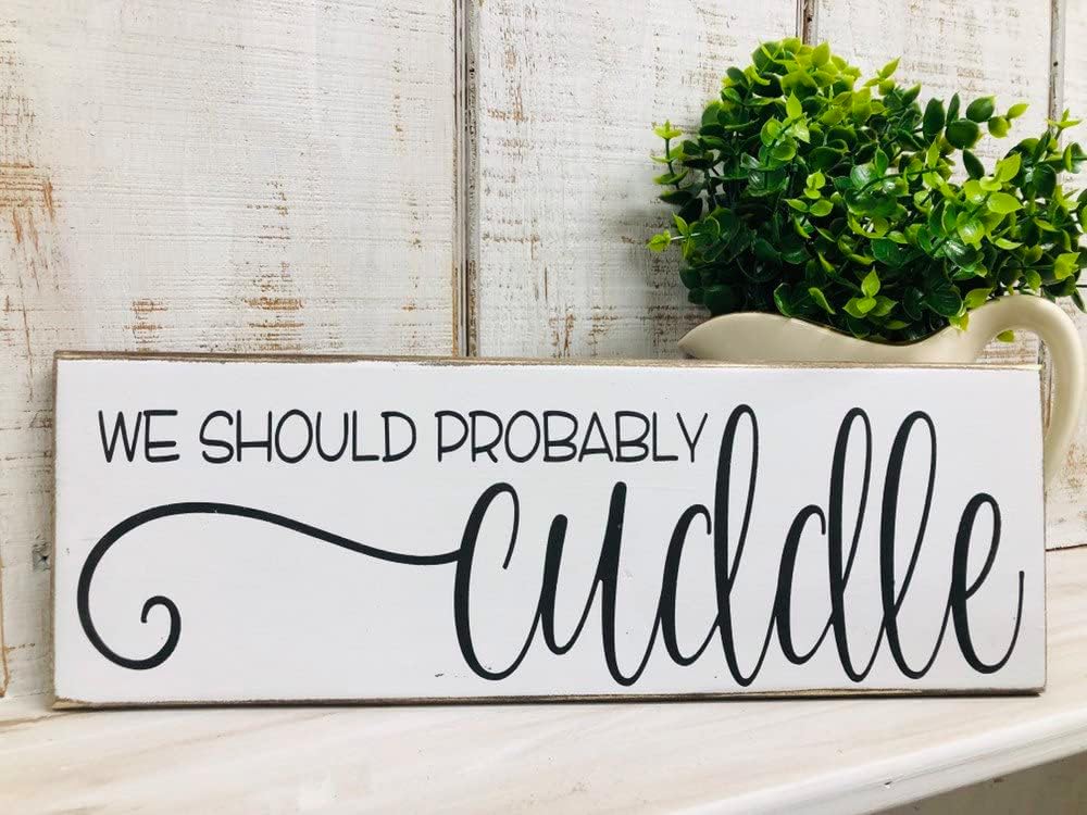Amazon.com: WIPBLAK We Should Probably Cuddle Wood Sign, Master Bedroom ...