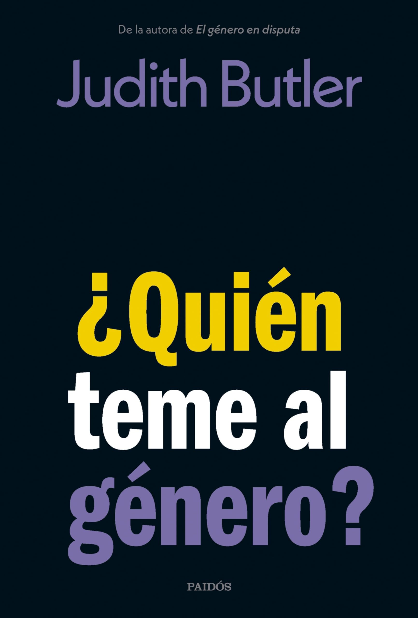 ¿Quién teme al género? (Biblioteca Judith Butler) : Butler, Judith ...