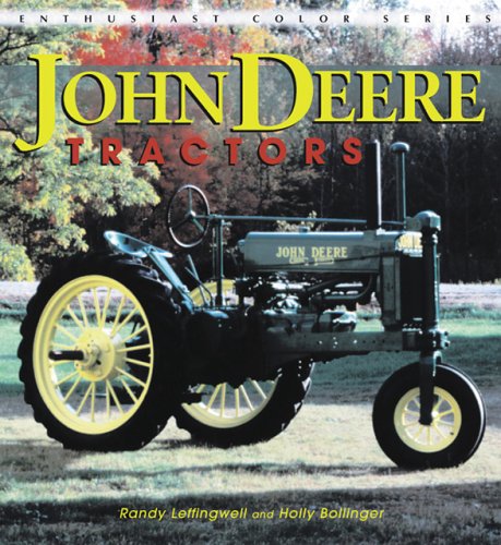 John Deere: Two Cylinder Tractors (Enthusiast Color Series): Beemer ...