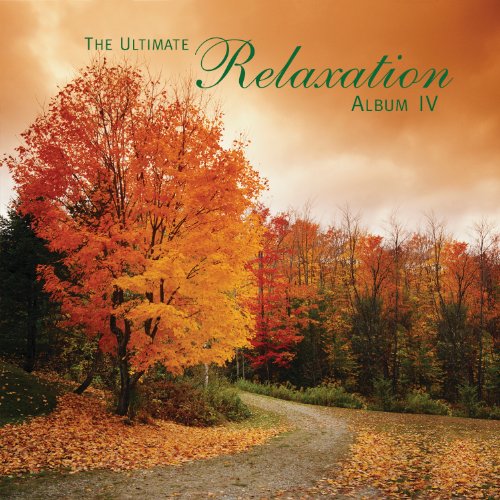 Amazon.com: The Ultimate Relaxation Album IV : VARIOUS ARTISTS: Digital ...