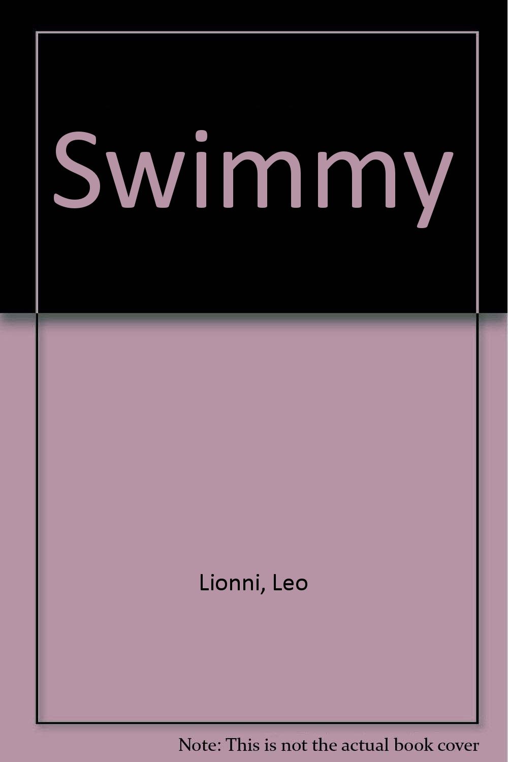 Swimmy: Lionni, Leo: 9789997774583: Books - Amazon.ca