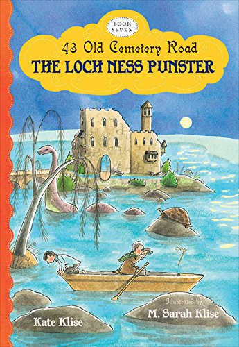 The Loch Ness Punster (7) (43 Old Cemetery Road): Klise, Kate, Klise, M ...