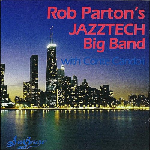 Amazon.com: Rob Parton's Jazztech Big Band : Rob Parton's Jazztech Big Band: Digital Music