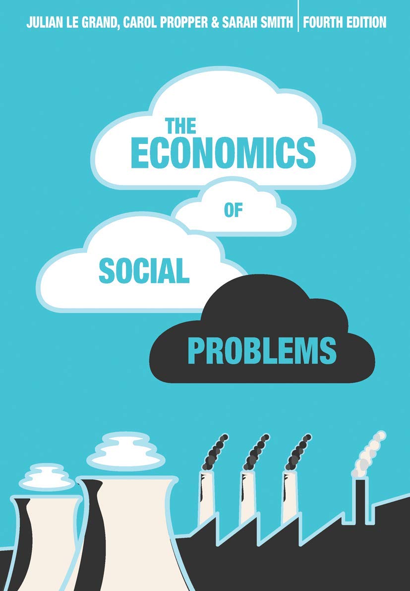 The Economics of Social Problems, Fourth Edition: Smith, Sheila, Le ...