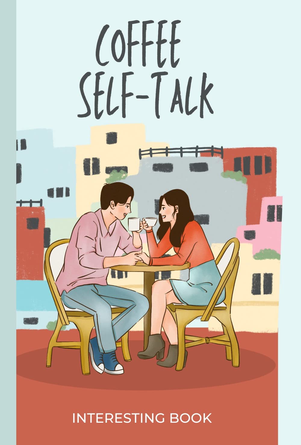 Amazon.com: Coffee Self-Talk: A Journey to Self-Discovery and ...