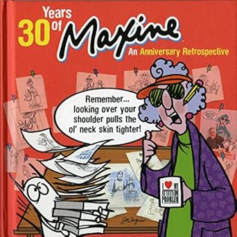 30 Years of Maxine An Anniversary Retrospective Book: unknown author ...