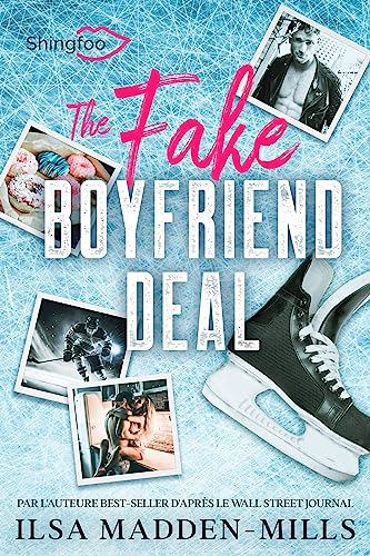 The Fake Boyfriend Deal : Edition Française de Boyfriend Bargain ...