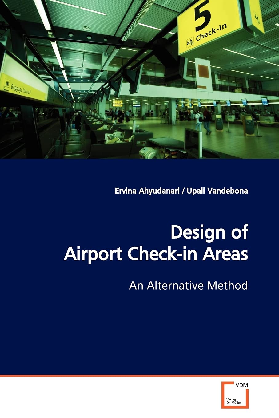Snapklik.com : Design Of Airport Check-in Areas: An Alternative Method