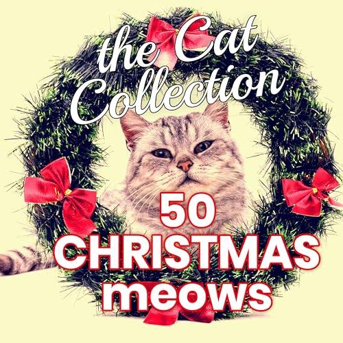 Play The Cat Collection 50 Christmas Meows by VARIOUS ARTISTS on Amazon ...