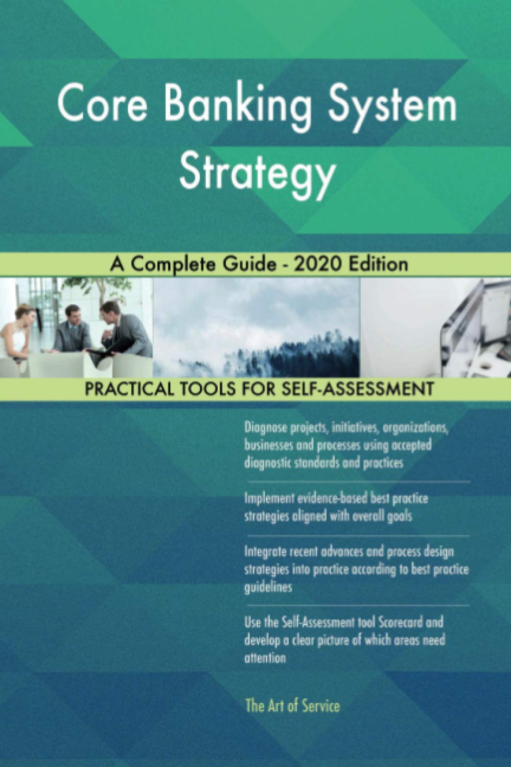 Buy Core Banking System Strategy A Complete Guide - 2020 Edition Book ...