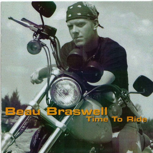 Beau Braswell - Time to Ride - Amazon.com Music