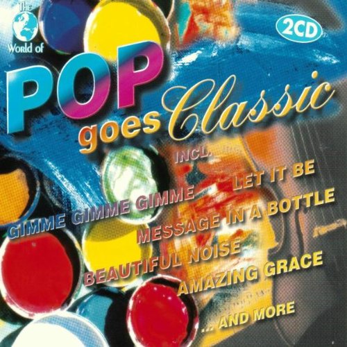 World of Pop Goes Classic - Amazon.com Music