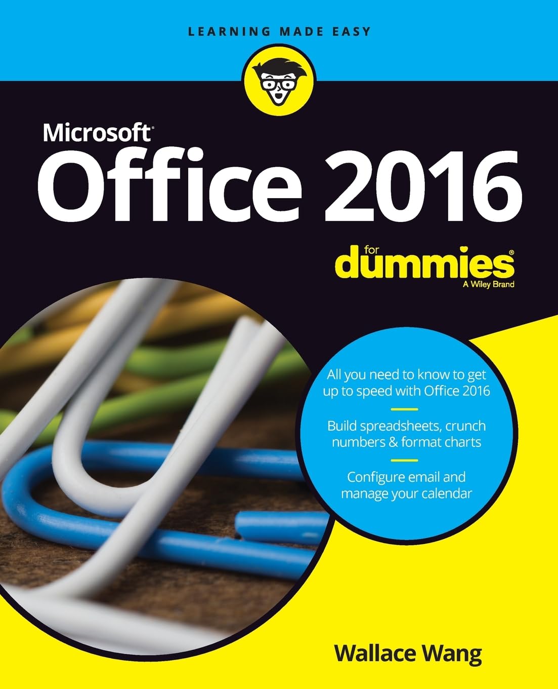 Office 2016 For Dummies (For Dummies (Computers)): Wang, Wallace ...